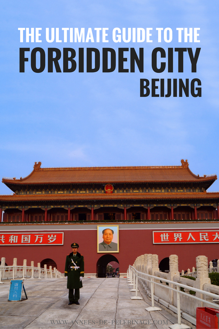 The Forbidden City in Beijing - A travel guide for first-timers