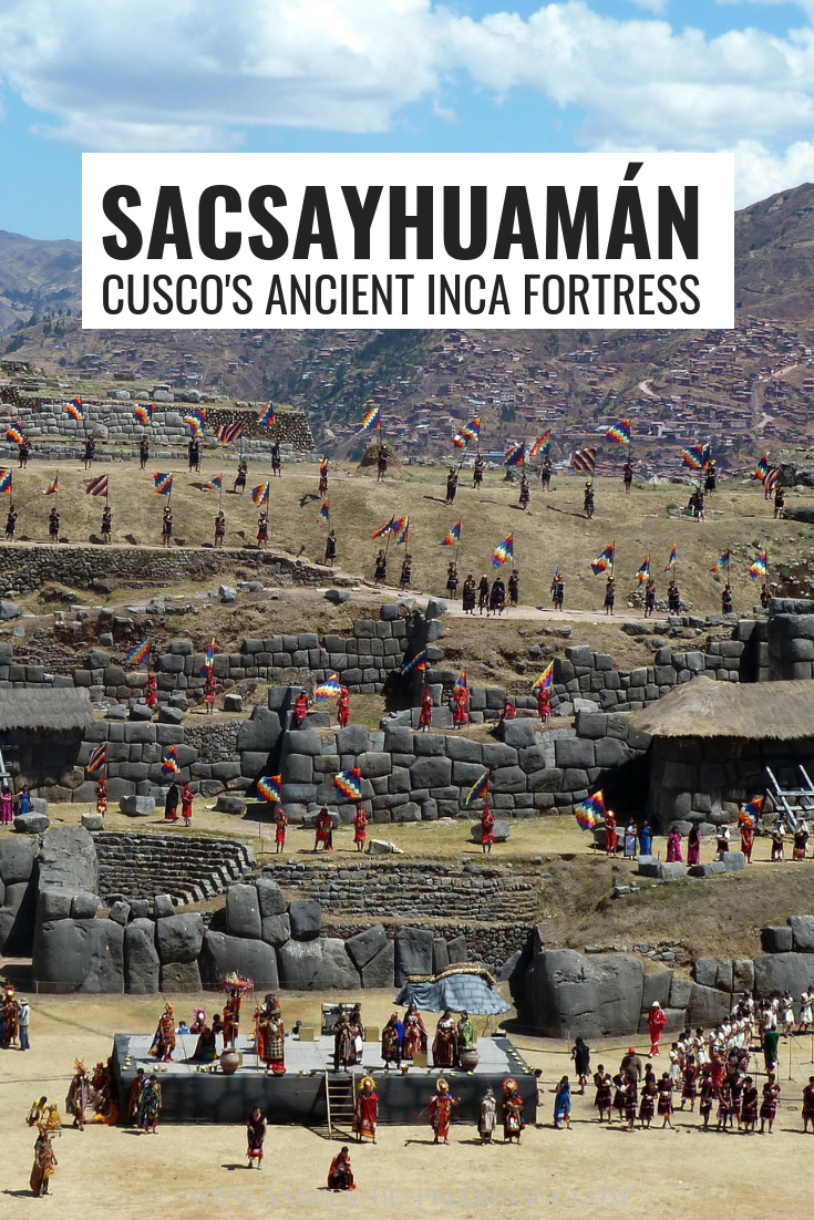 Sacsayhuamán, Peru: Visiting Cusco's Inca fortress [free travel guide]