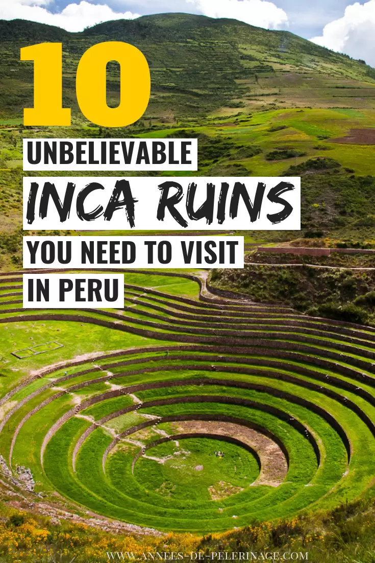 The 10 best Inca ruins in Peru you need to see [besides Machu Picchu]
